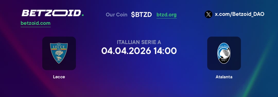 Lecce vs Atalanta (04.04.2026) Predictions & Tips Itallian Serie A